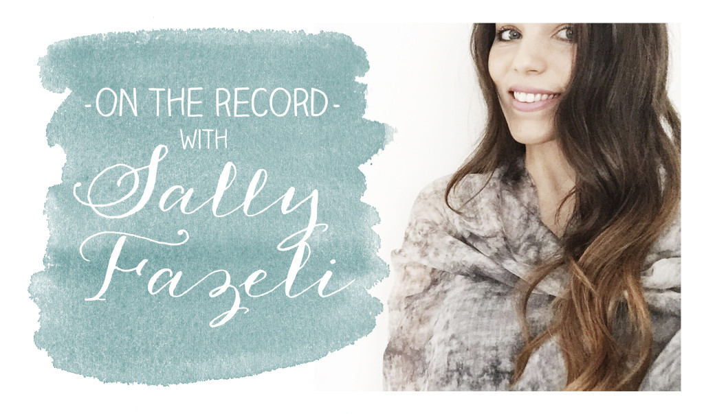 On the Record with Sally Fazeli - Her Hashtag Life | Gilbert, AZ